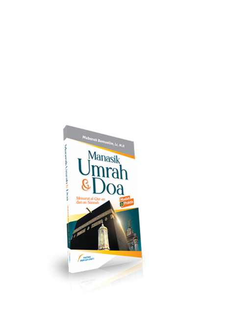 Manasik Umrah & Doa Menurut Al Quran dan As Sunnah